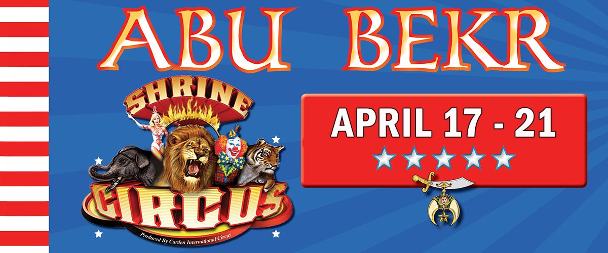 Abu Bekr Shrine Circus | Tyson Events Center